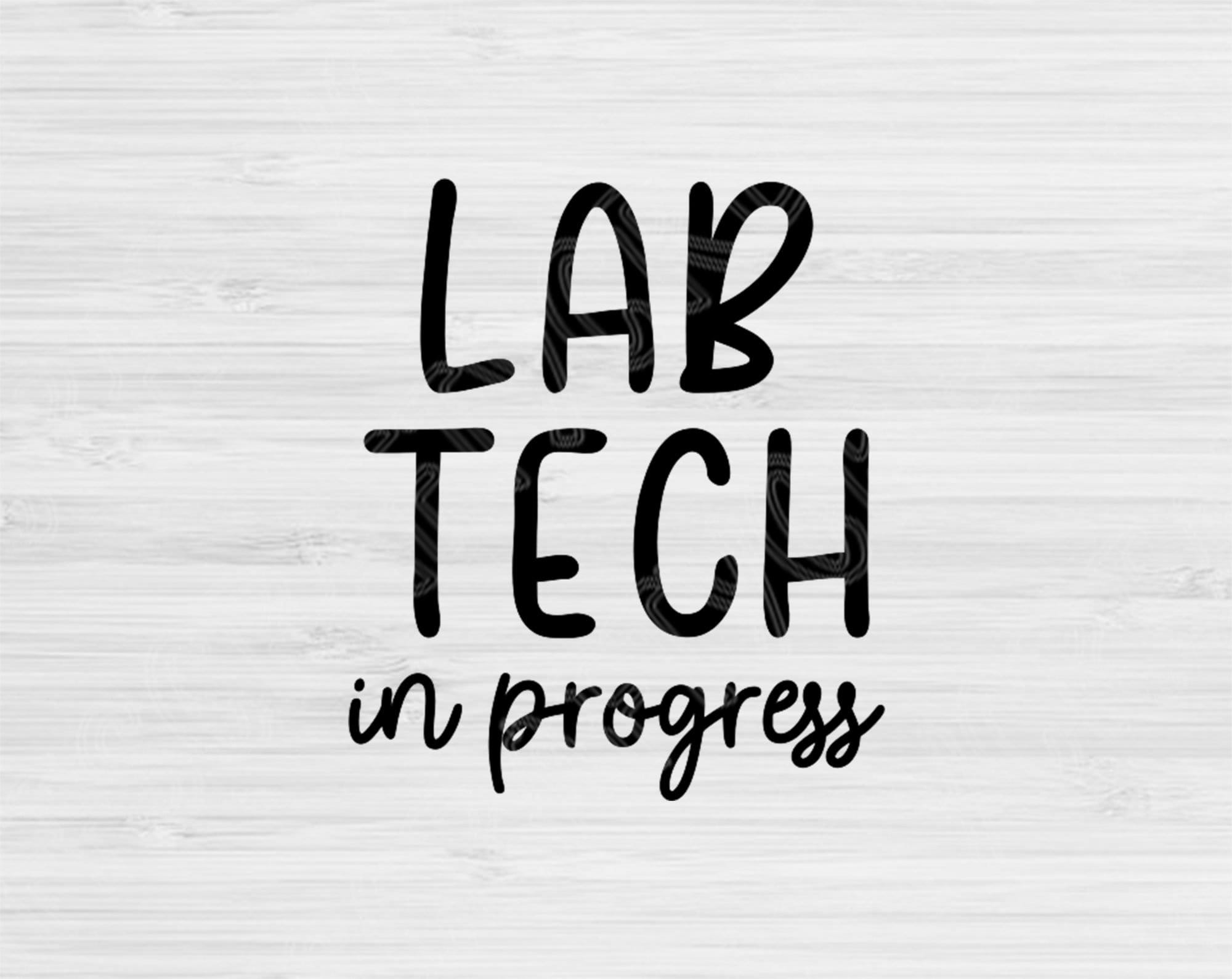 Lab Tech Svg in Progress Dxf Png Cut File Lab Technician Svg - Etsy