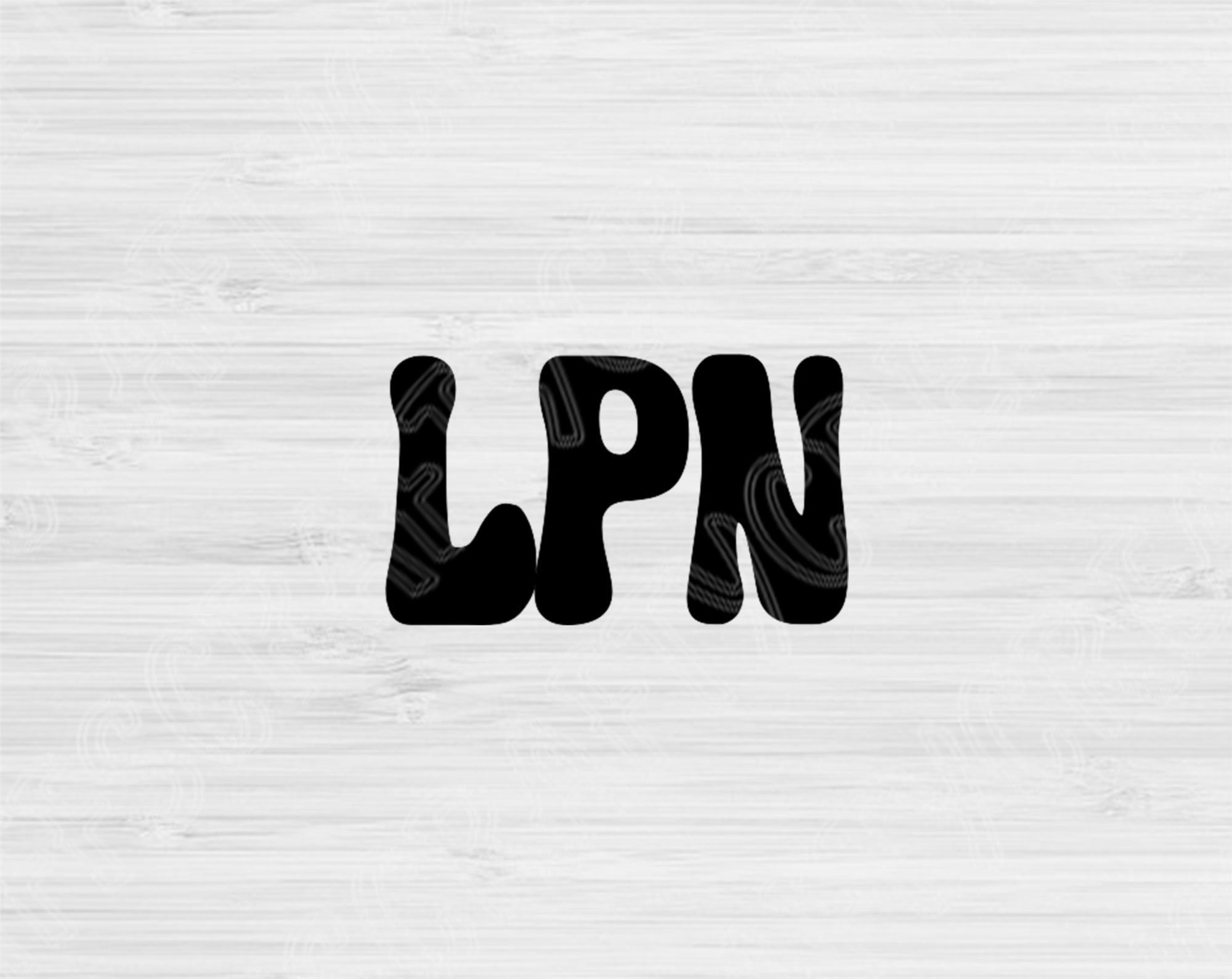 LPN Svg Dxf Png Eps Cut Files Licensed Practical Nurse Svg - Etsy