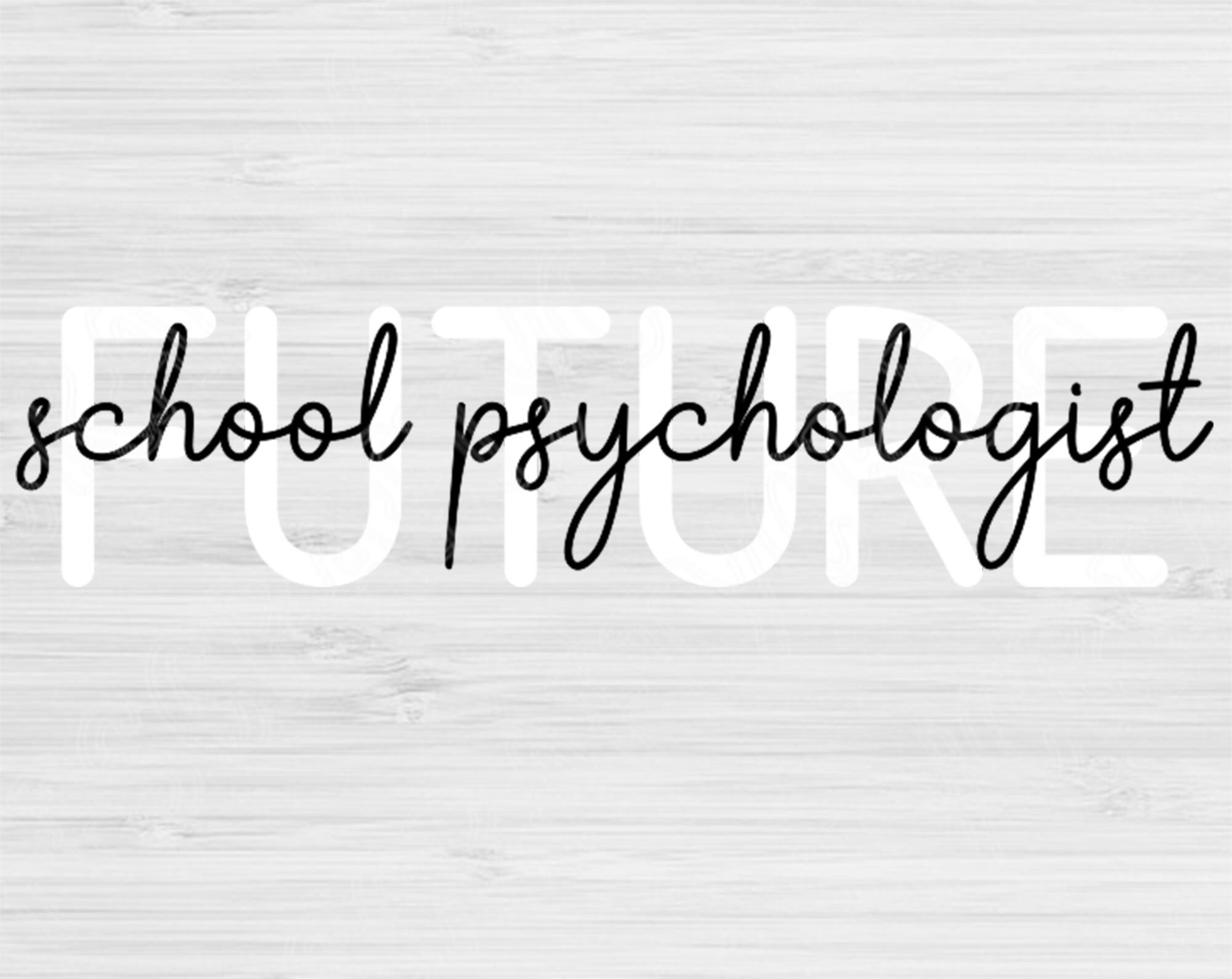 Future School Psychologist Svg Png Cut Files School Counselor - Etsy
