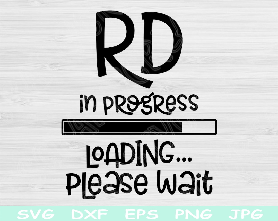 RD Svg in Progress Loading Please Wait Svg, Dxf Eps Png Instant Digital ...