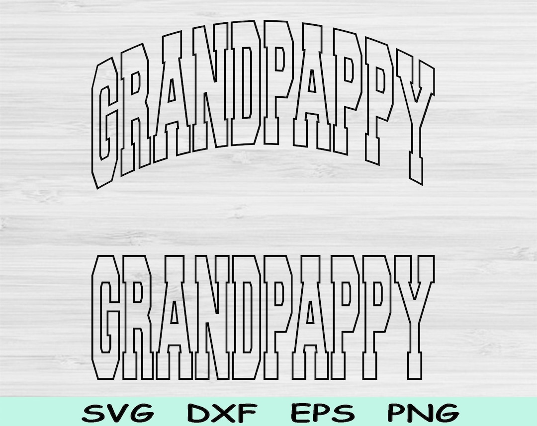 Grand Pappy Svg Cut Files, Grand Pappy Png, Papa Svg Files for Cricut ...