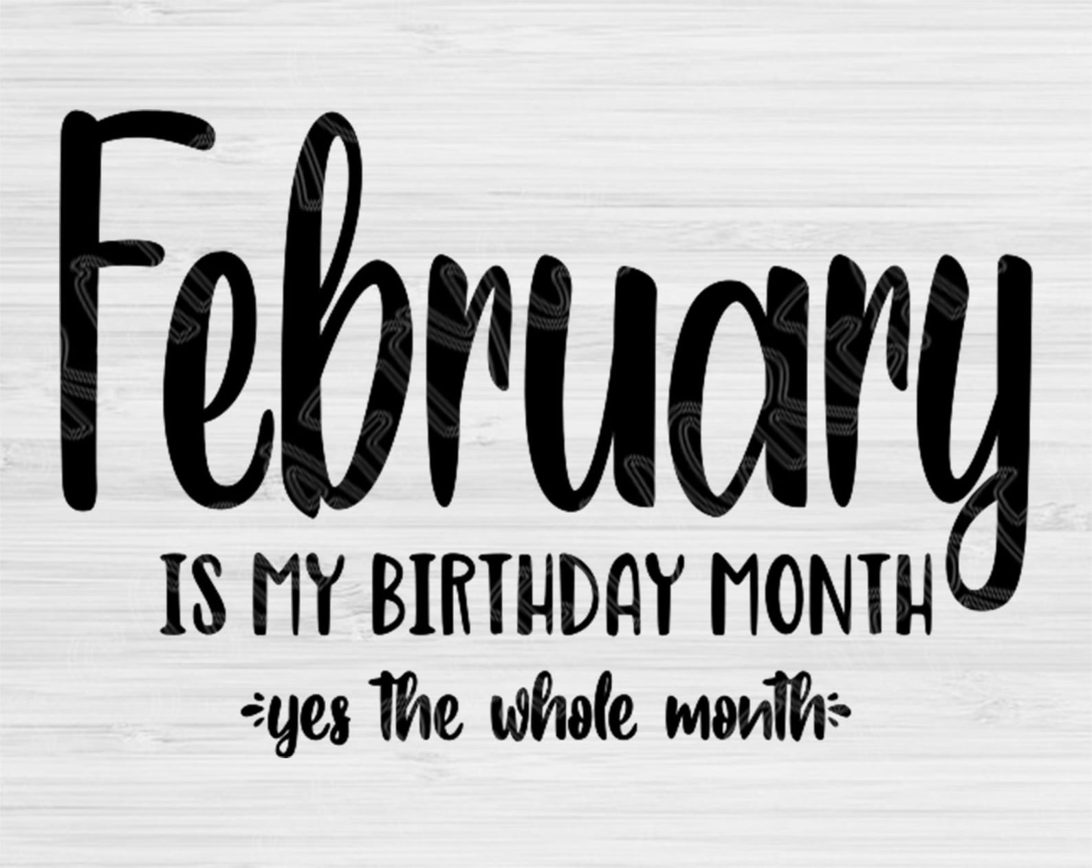 February Birthday Svg Its My Birthday Svg February is My - Etsy