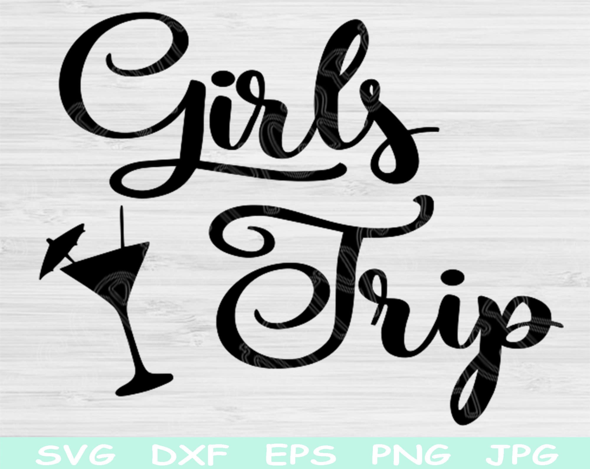 Girls Trip Svg Files for Cricut Best Friends Svg Cut File - Etsy