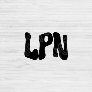 LPN Svg Dxf Png Eps Cut Files, Licensed Practical Nurse Svg, RN Svg ...