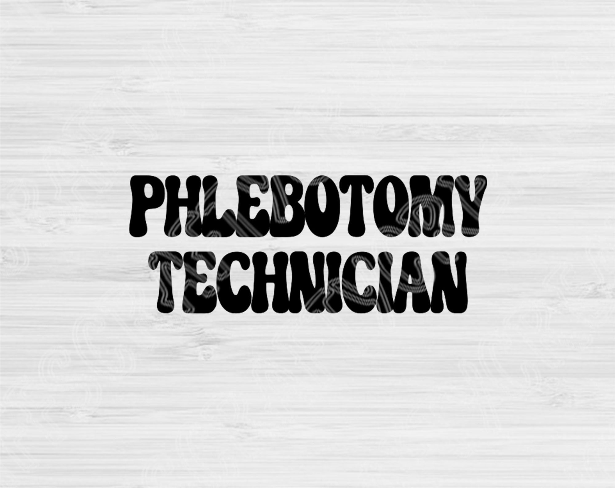 Phlebotomy Tech Svg Dxf Png Eps Cut File Phlebotomy Svg - Etsy