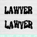 Lawyer Svg Dxf Png Eps Cut Files, Attorney Svg, Law Svg Files for ...