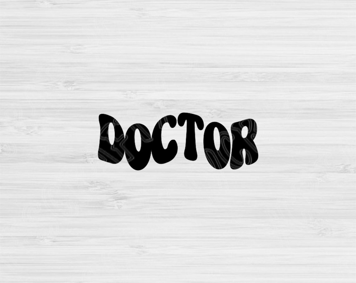 Doctor Svg Dxf Png Eps Cut Files Doctor Shirt Svg Physician - Etsy
