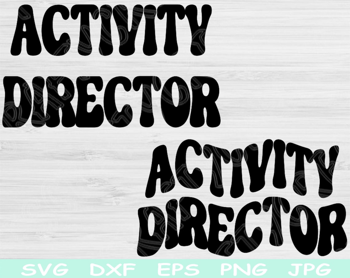 Activity Director Svg, Activity Assistant Wave Svg, Dxf, Eps, Png ...