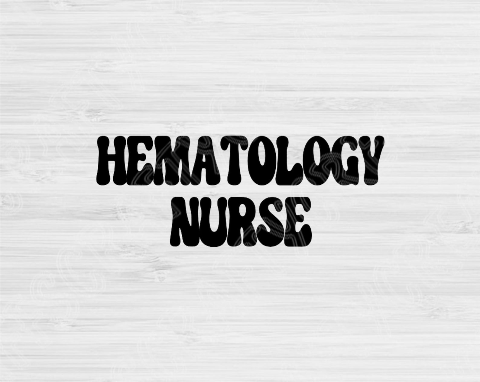 Hematology Nurse Svg Dxf Png Eps Cut File, Nurse Life Svg, Heme Onc Svg ...