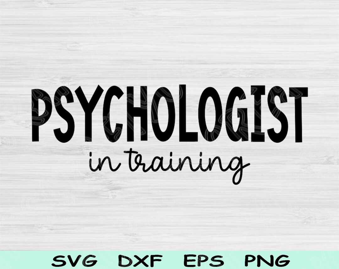 Psychologist Svg in Training Dxf Png Eps Cut File, Psychology Svg ...