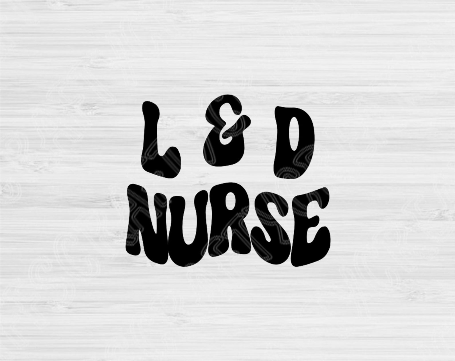 L & D Nurse Svg Dxf Png Eps Cut Files Labor and Delivery Svg - Etsy