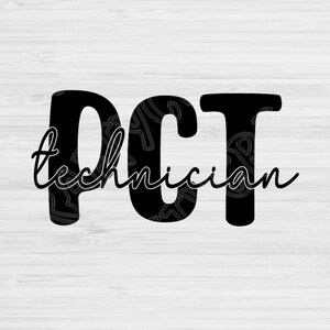 PCT Svg Dxf Png Cut Files, Patient Care Technician Svg, Nurse Svg Files ...