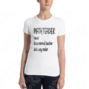 Math Teacher Like A Normal Teacher but Way Cooler Svg, Math Teacher Svg ...