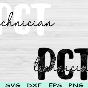 PCT Svg Dxf Png Cut Files, Patient Care Technician Svg, Nurse Svg Files ...