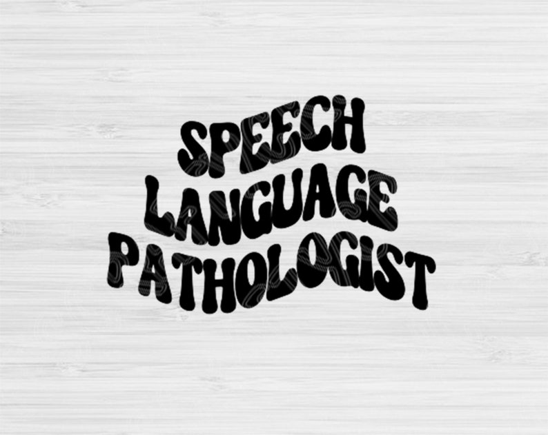 SLP Svg Png Eps Cut Files Speech Language Pathologist Svg - Etsy