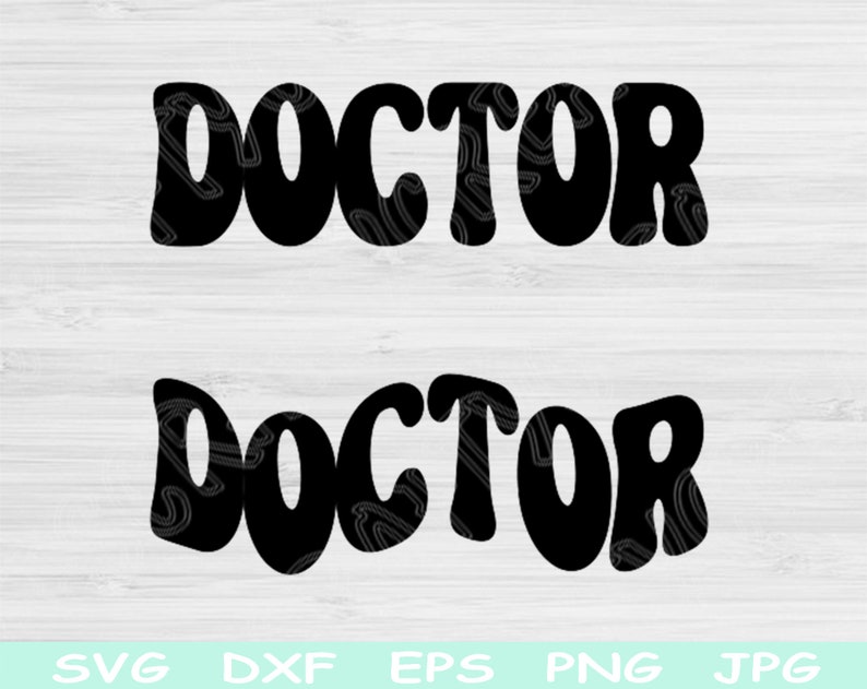 Doctor Svg Dxf Png Eps Cut Files Doctor Shirt Svg Physician - Etsy