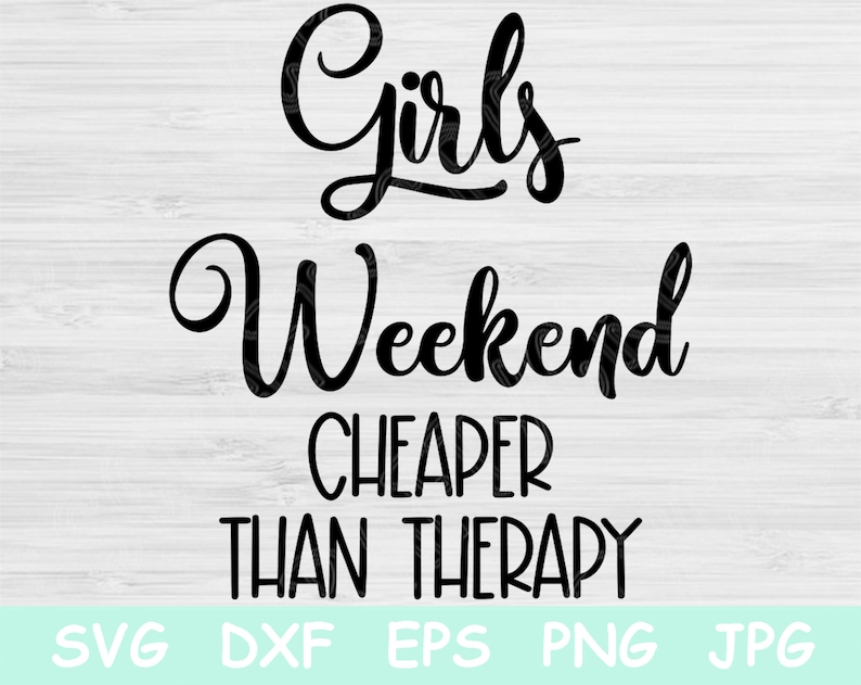 Girls Weekend Svg Girls Trip Svg Files for Cricut Best | Etsy