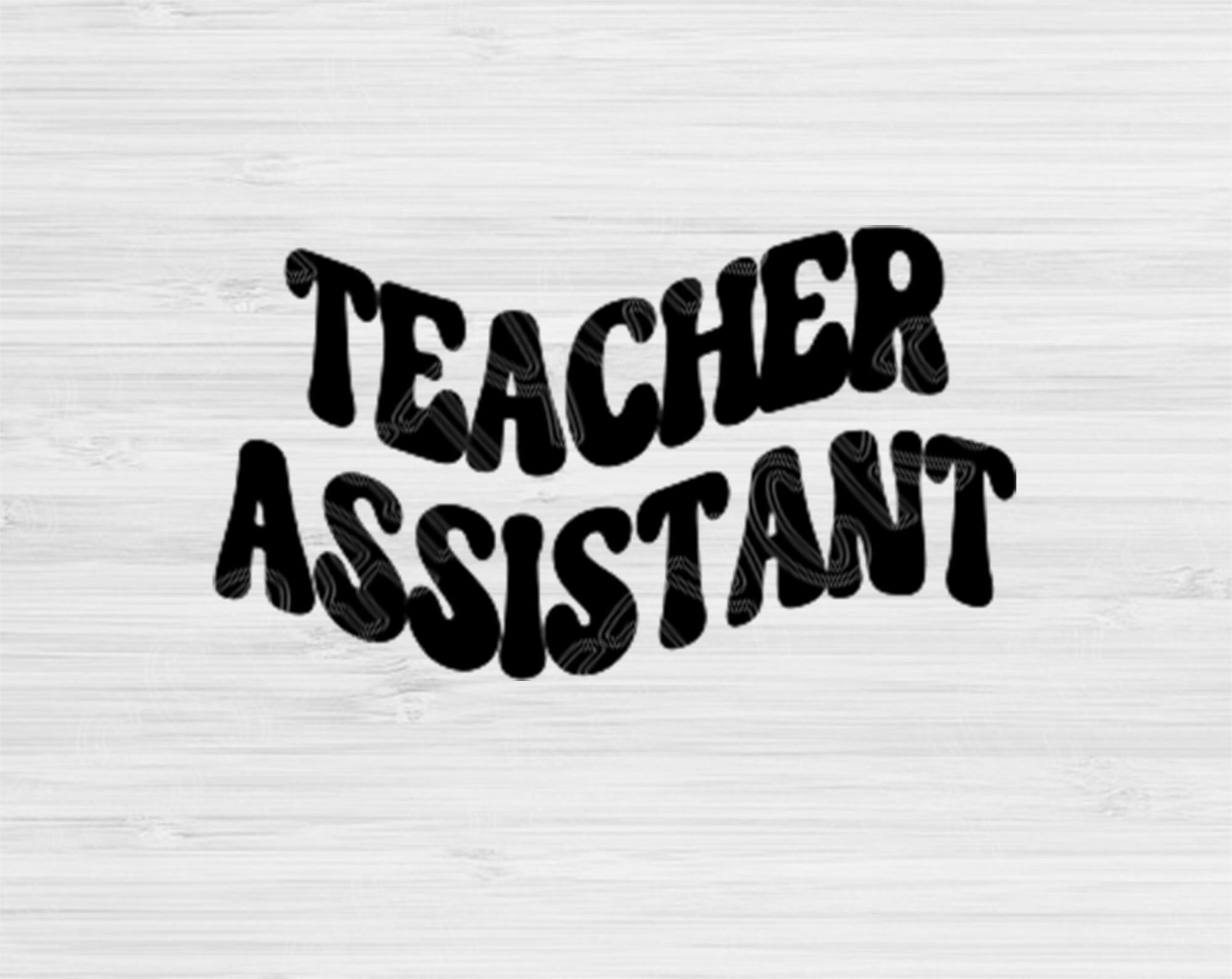 Teacher Assistant Svg Dxf Png Eps Cut Files Teacher Aide Svg - Etsy