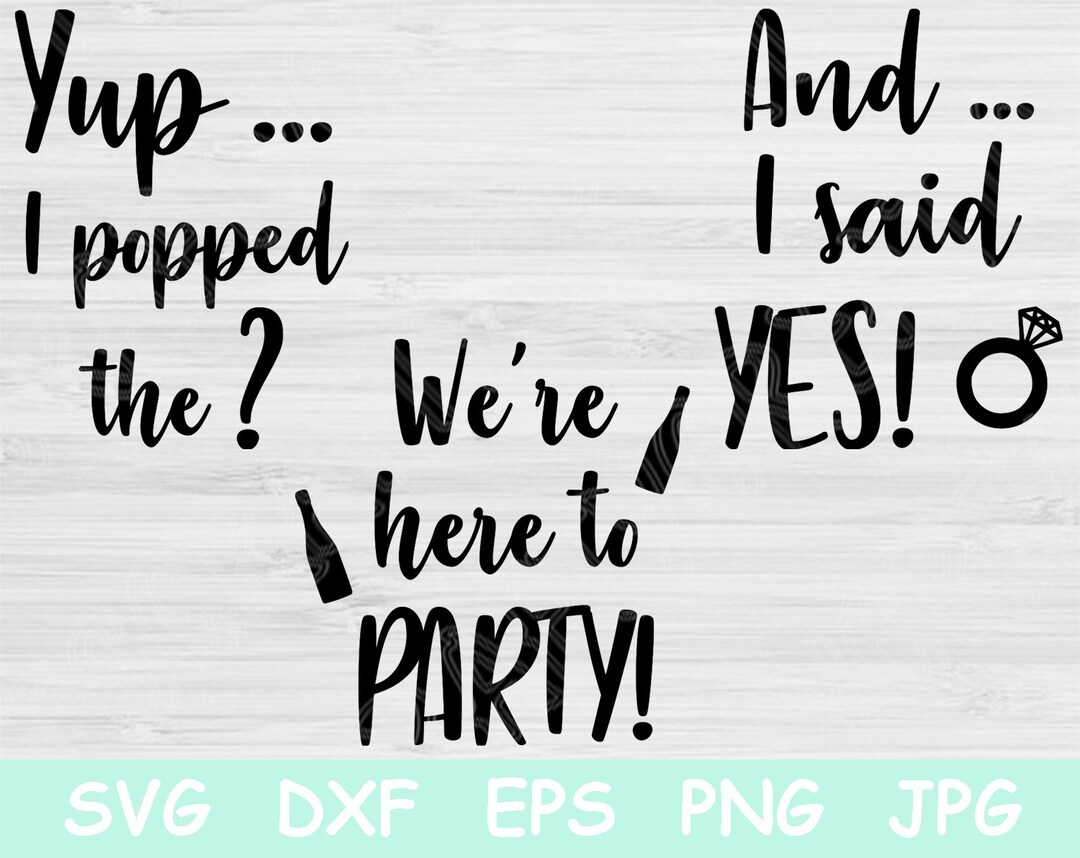 Bachelorette Svg Bundle He Popped the Question Svg - Etsy