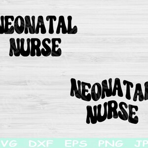 Neonatal Nurse Svg Dxf Png Eps Cut Files Nicu Nurse Svg - Etsy