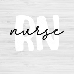 RN Svg Dxf Png Cut Files, Registered Nurse Svg, Nurse Life Svg Files ...