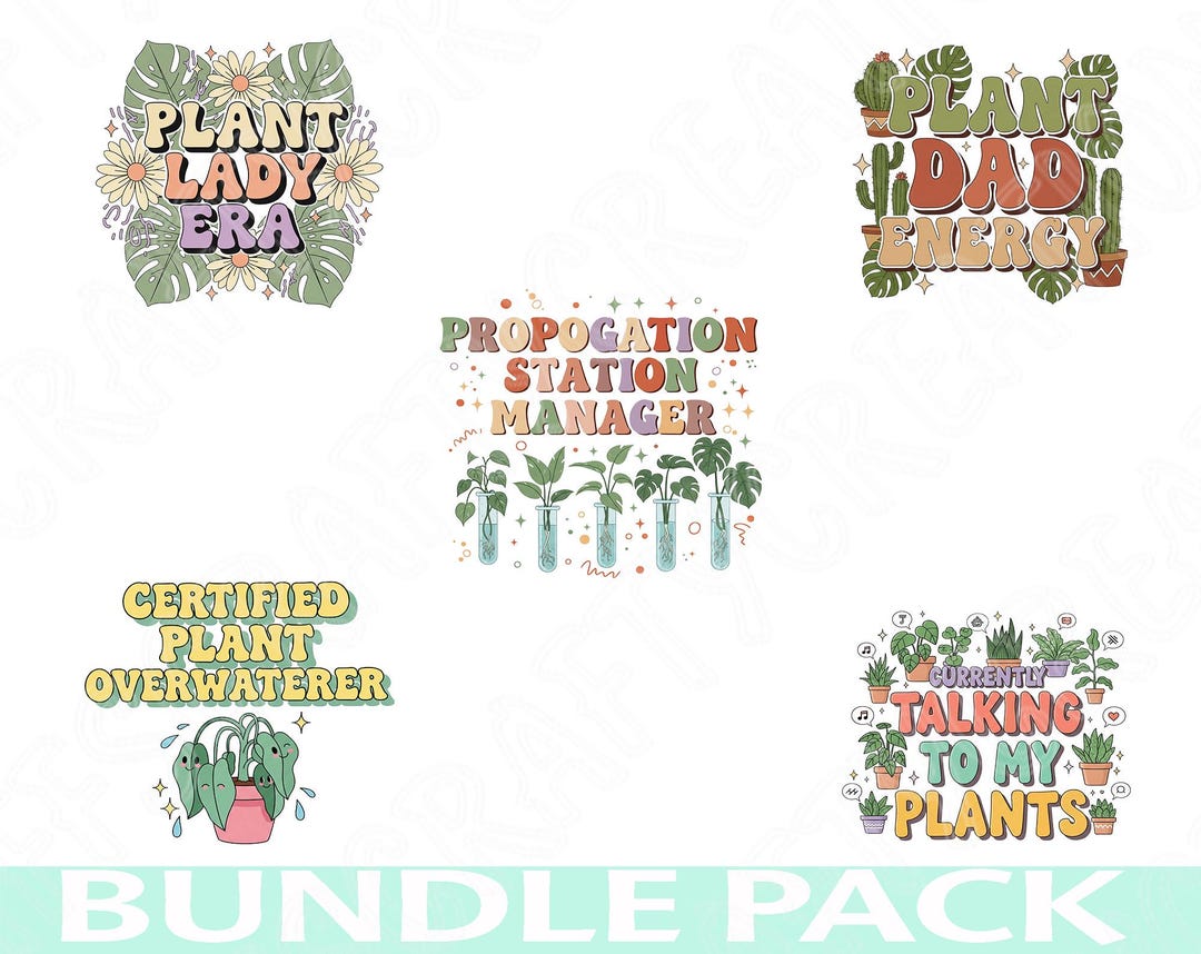 Plant Lover Png Bundle, Gardening Quotes Clipart, Funny Plant Saying ...