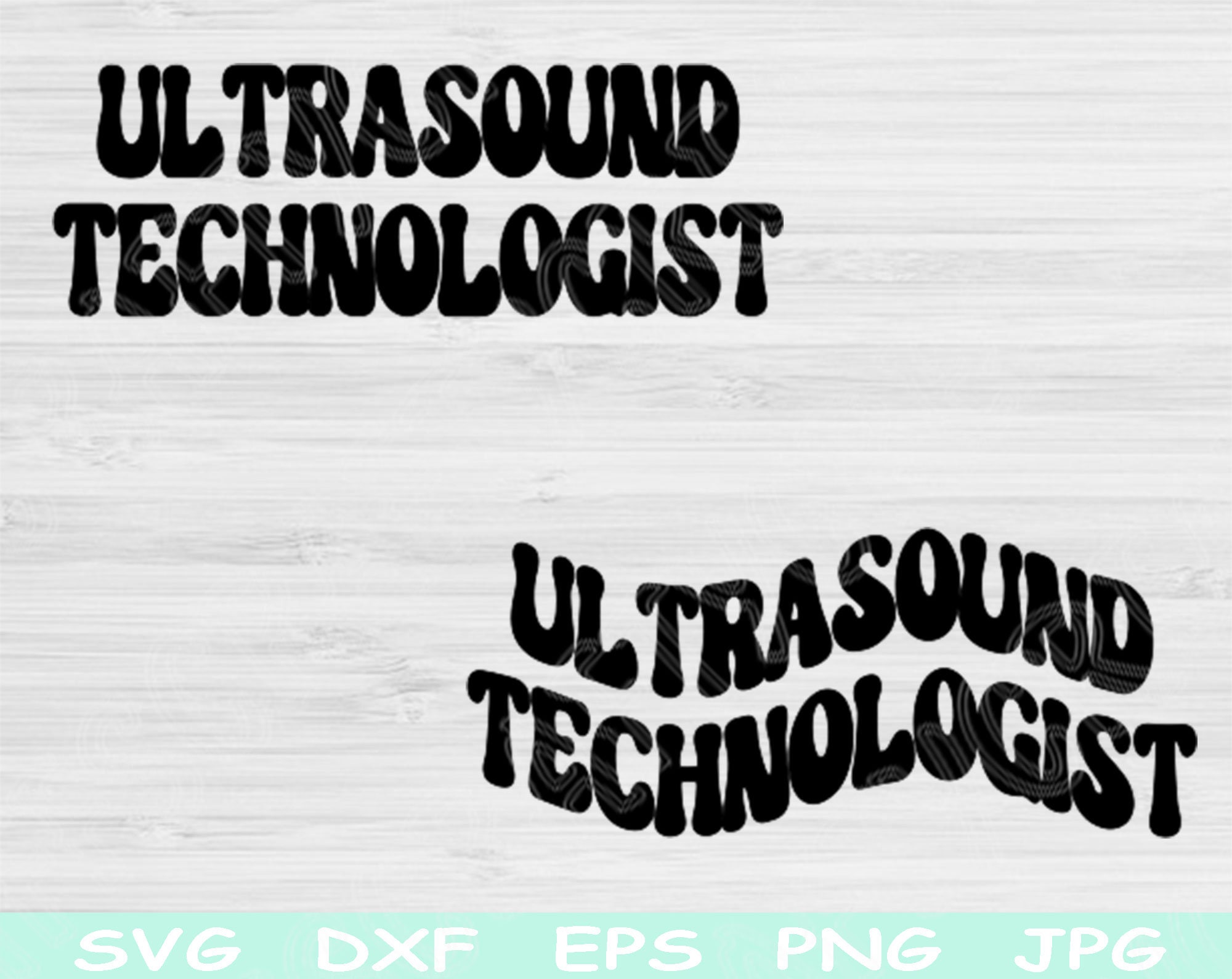 Ultrasound Tech Svg Dxf Png Cut Files Sonographer Svg - Etsy
