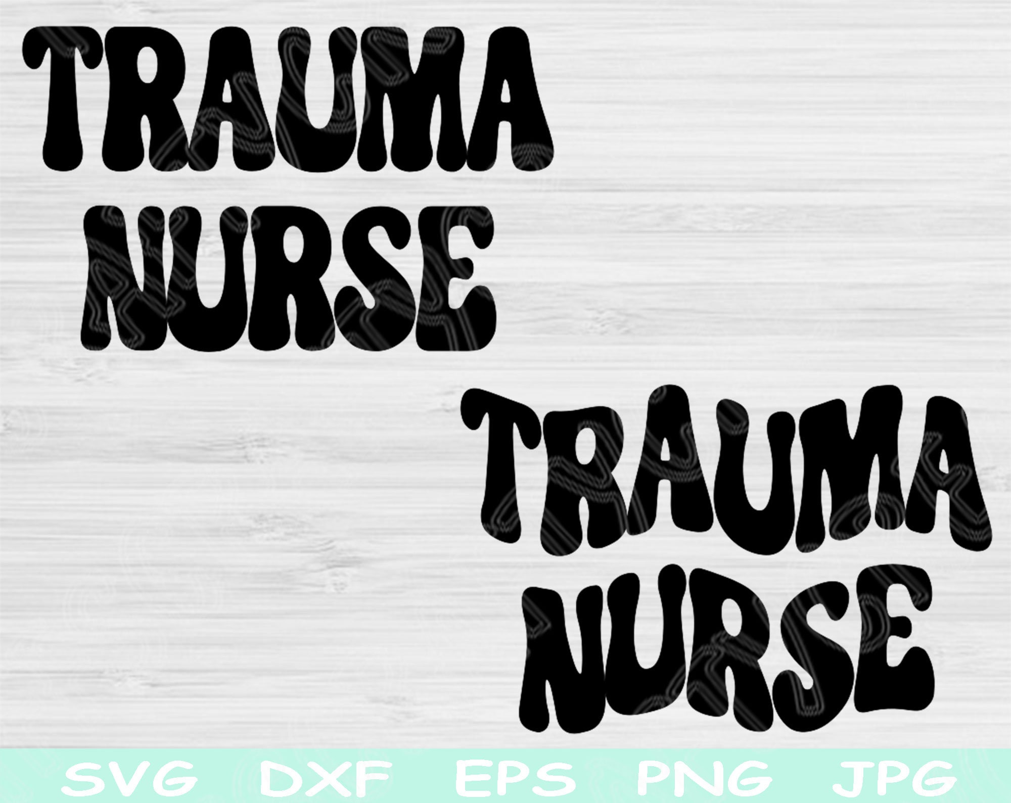 Trauma Nurse Svg Dxf Png Eps Cut Files Er Nurse Svg Trauma - Etsy