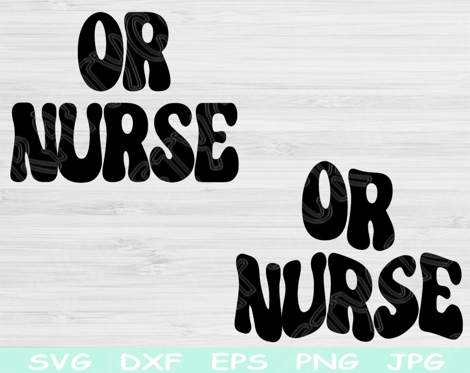 OR Nurse Svg Dxf Png Eps Cut Files Operating Room Nurse Svg - Etsy