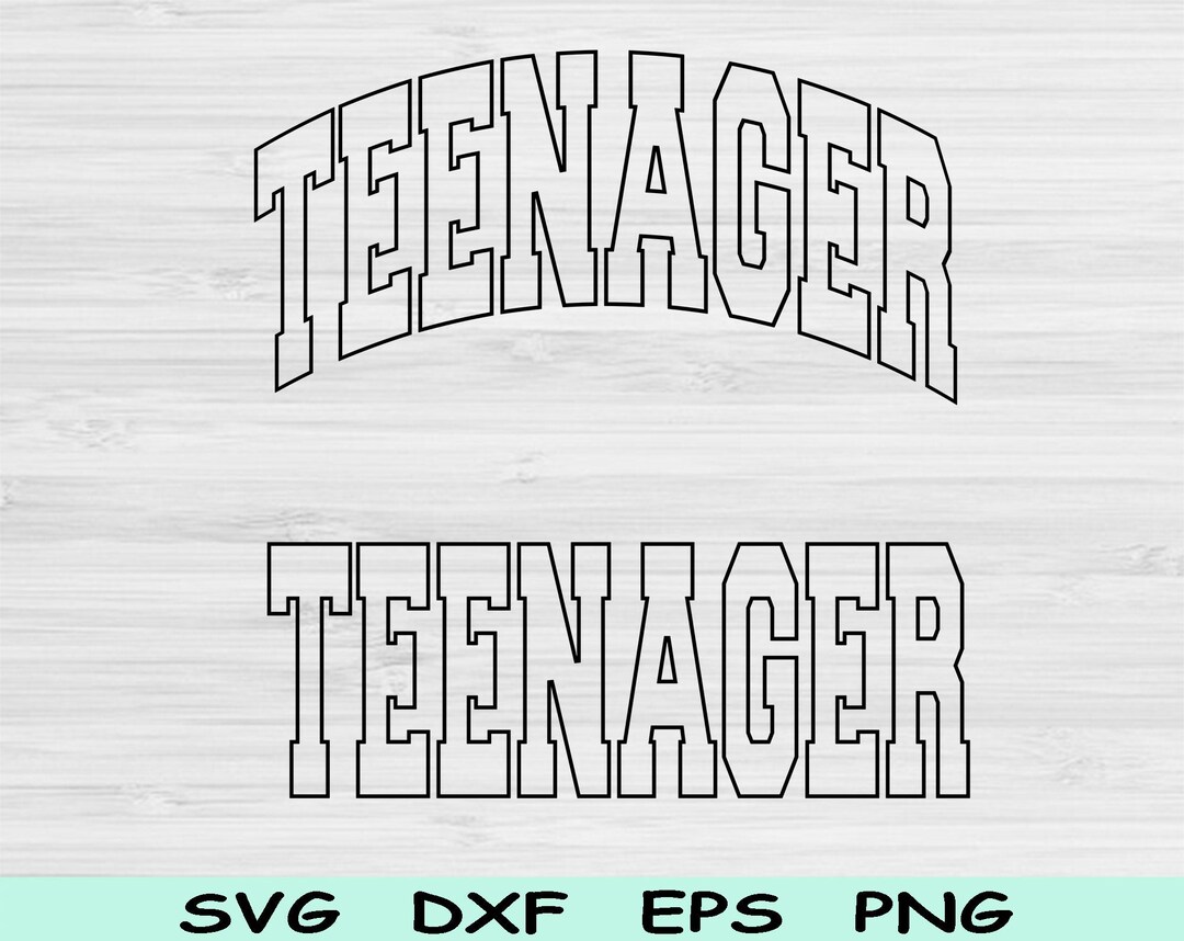 Teenager Svg Dxf Cut Files, Birthday Svg, Offical Teenager Svg Files ...