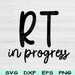 RT Svg in Progress Dxf Png Cut File, Respiratory Therapist Svg ...
