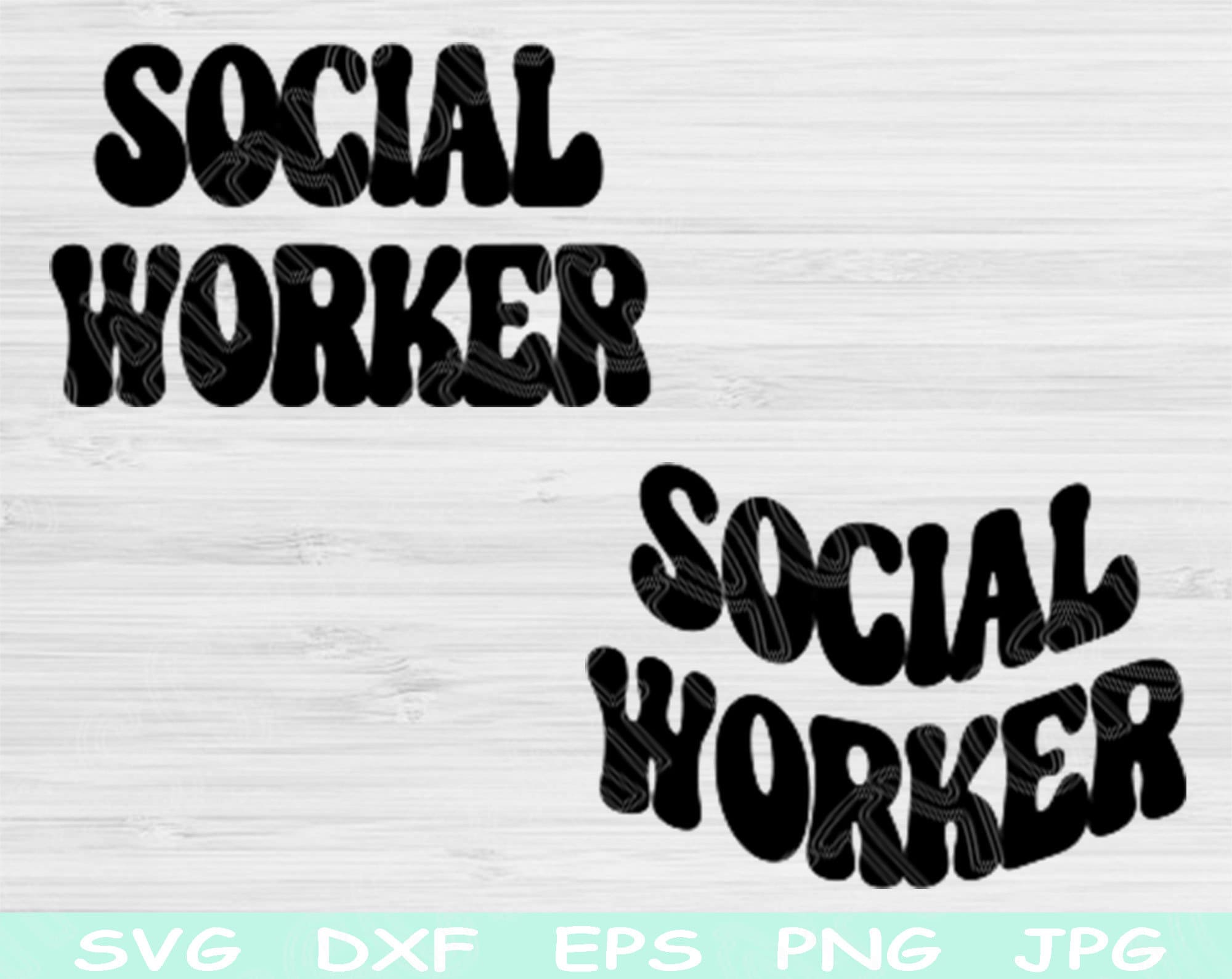 Social Worker Svg Dxf Png Cut File Social Work Svg Social - Etsy
