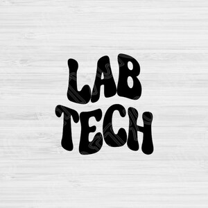 Lab Tech Svg Dxf Png Eps Cut Files Lab Technician Svg - Etsy