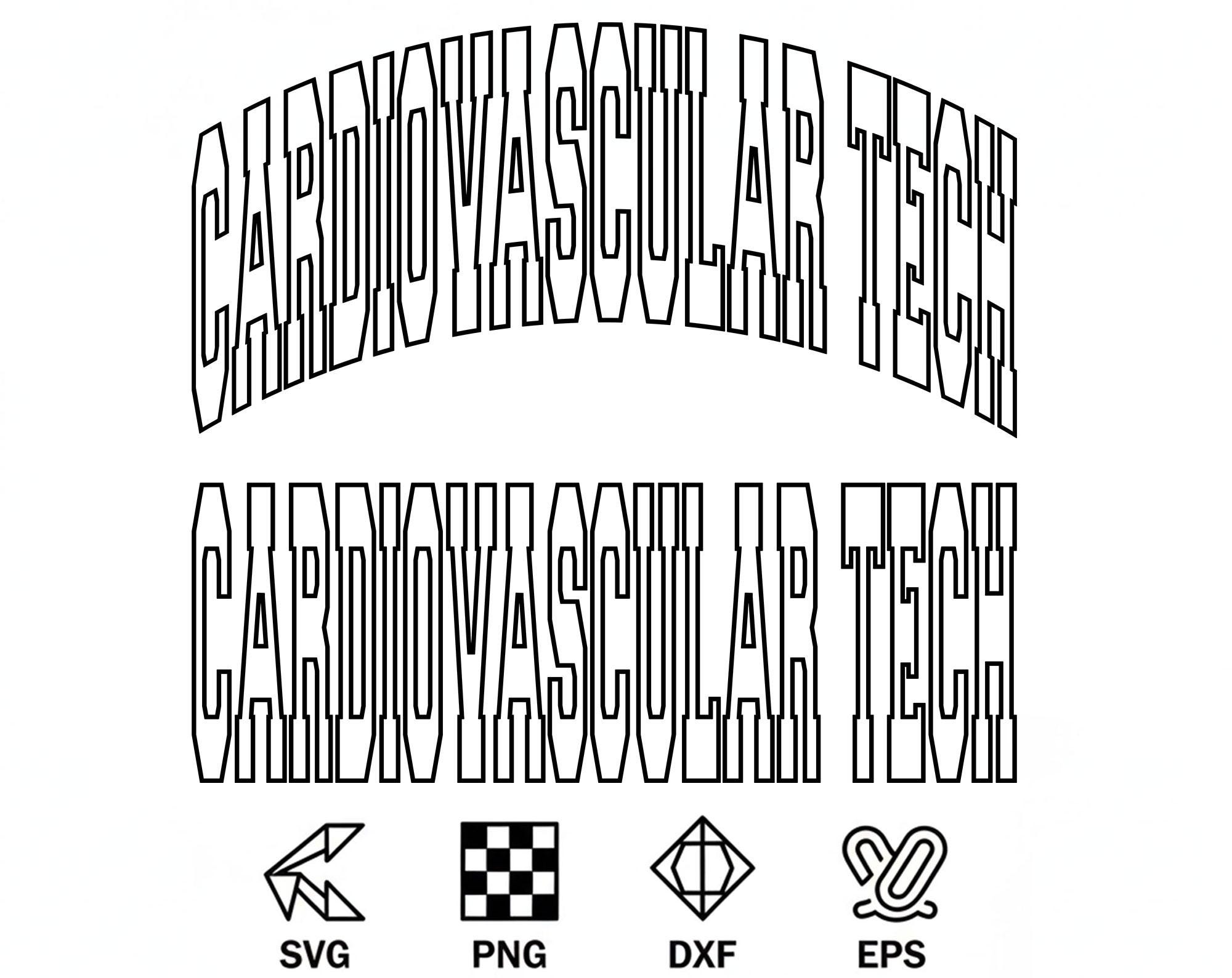 Cardiovascular Tech Svg, Cardiovascular Technologist Svg, Cardio Tech ...