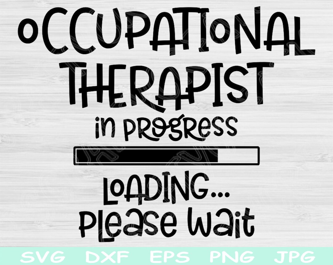 Occupational Therapist Svg in Progress Loading Please Wait Png Instant ...