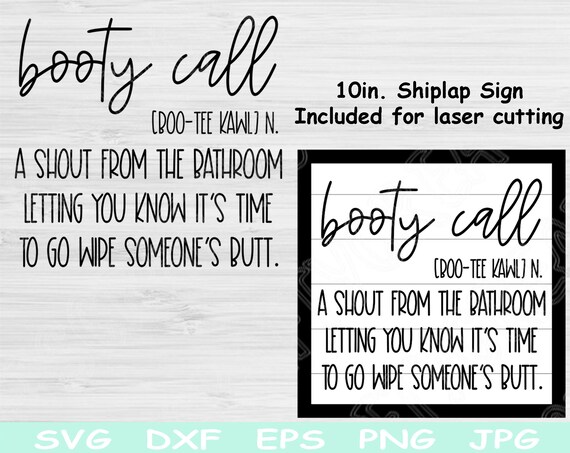 Booty Call Svg Funny Bathroom Svg Files Dxf Eps Png - Etsy