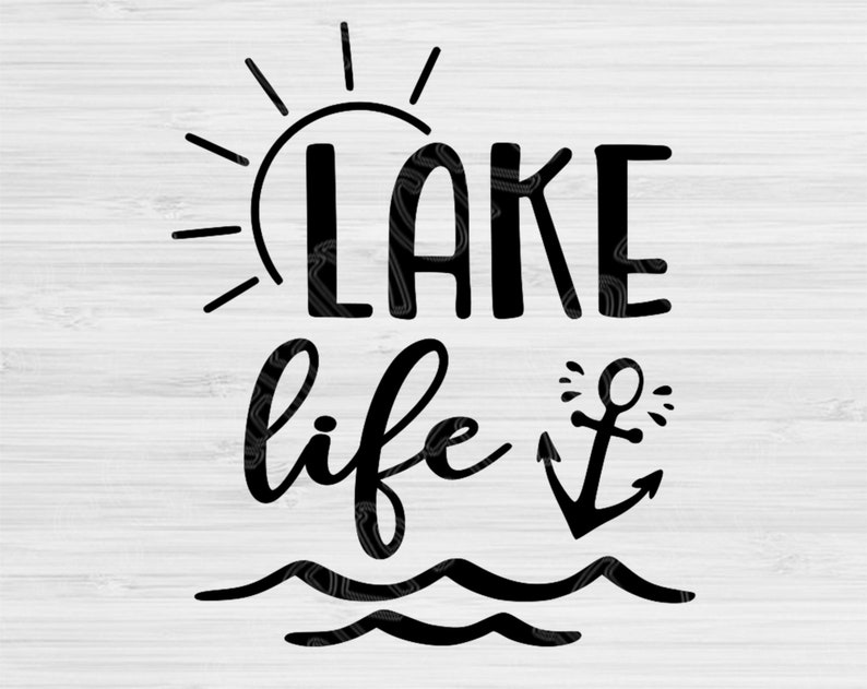 Lake Life Svg Lake Svg Files for Cricut Summer Svg for - Etsy