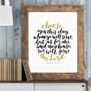 Joshua 24:15 Choose You This Day, We Will Serve the Lord - Instant ...