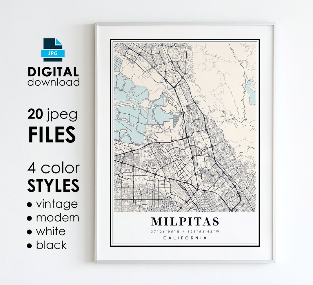 MILPITAS CA Map Printable Digital Art Milpitas California City Poster ...