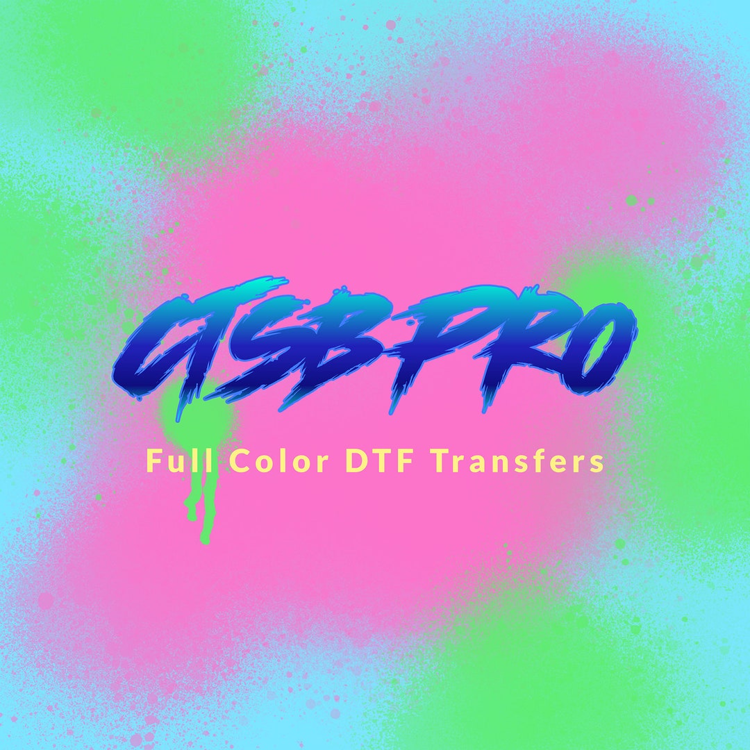 Full Color DTF Transfers. Ready to Press DTF Prints. DTF Gang Sheets ...
