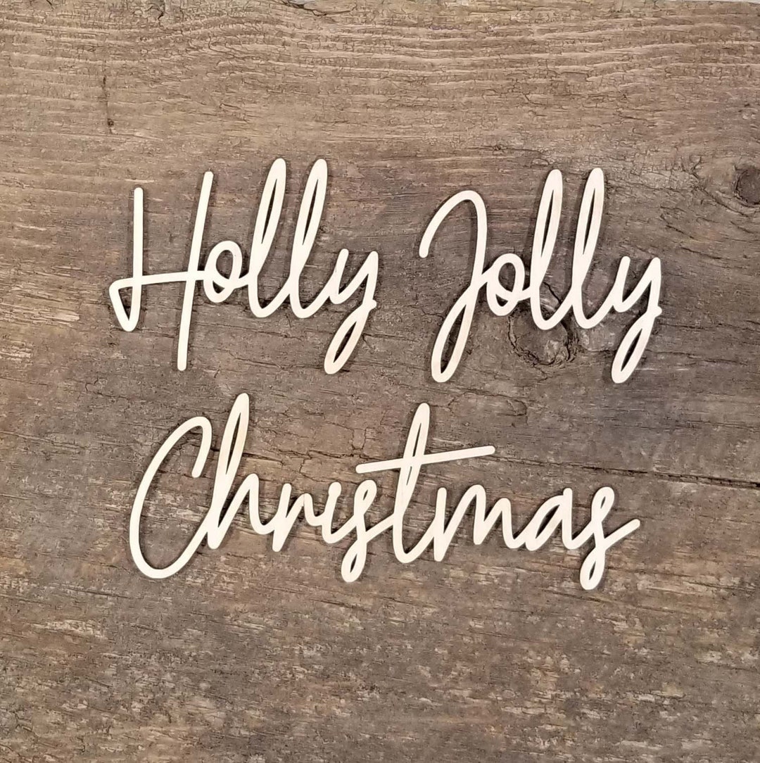 Fancy holly Jolly Christmas 1/8 Thick Wood Laser Cutout Word Set READ ...