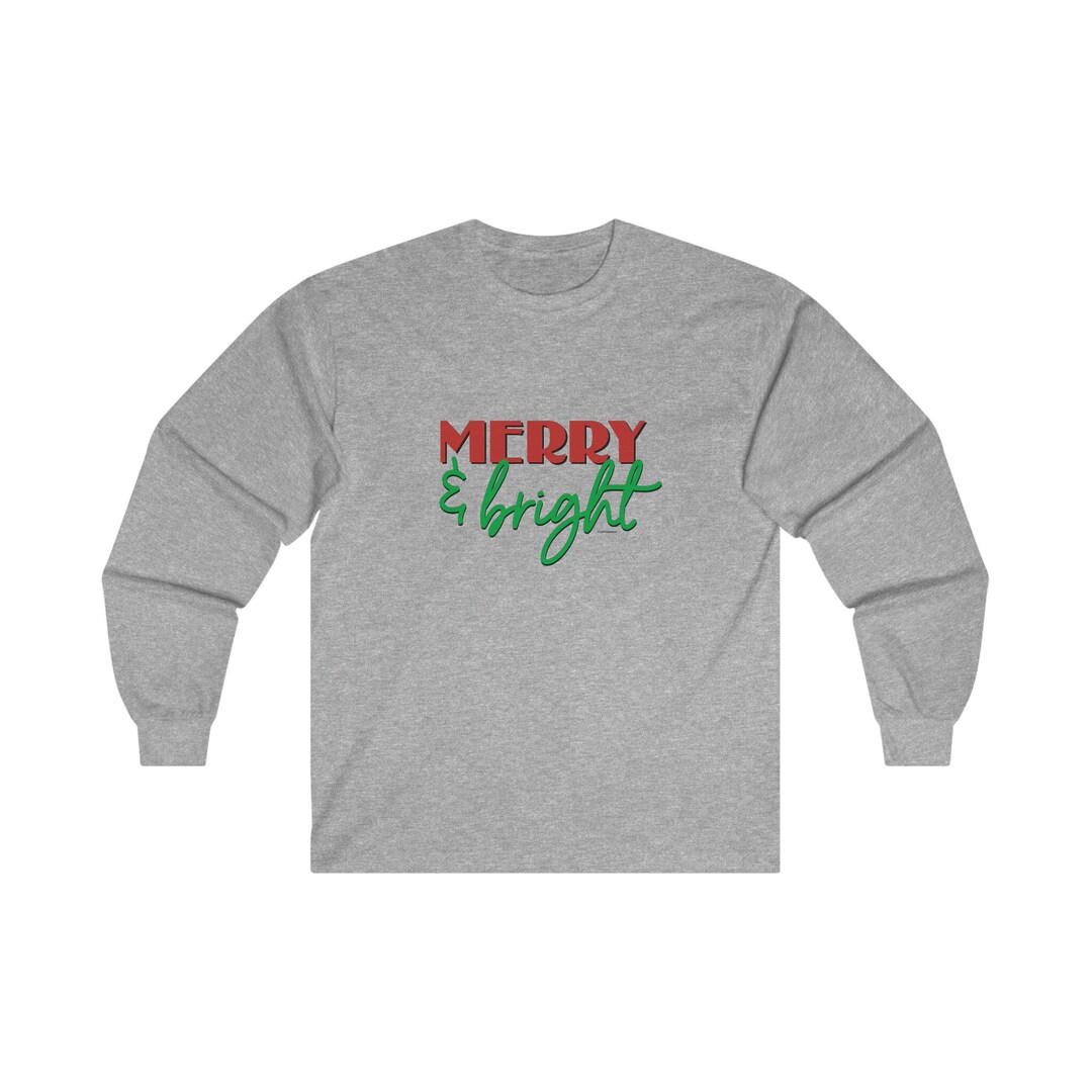 Are You Feeling merry & Bright Ultra Cotton Gildan Long Sleeve Tee 6 ...