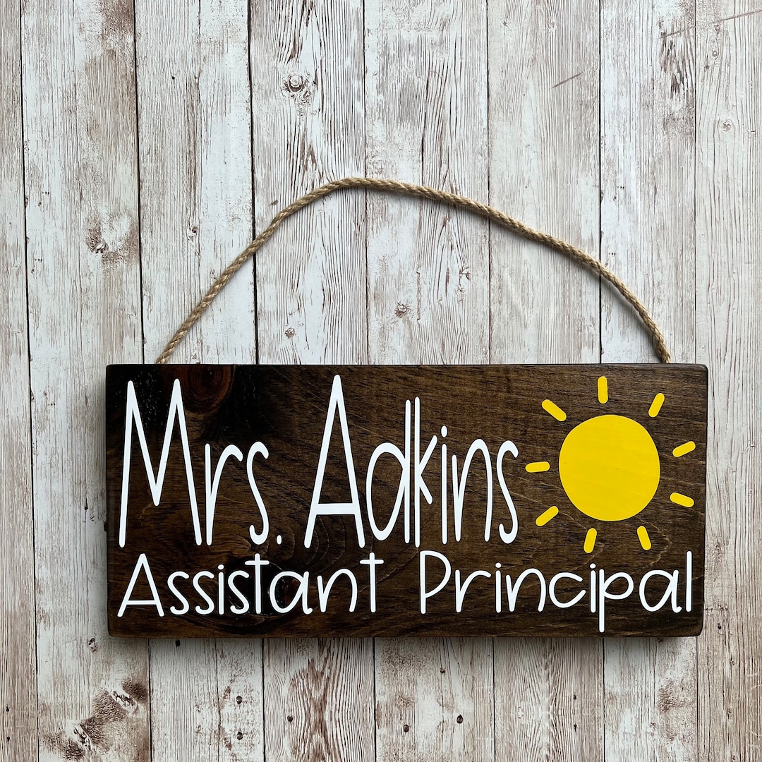 Personalized Principal and Assistant Principal Name Sign – Thoughtful ...