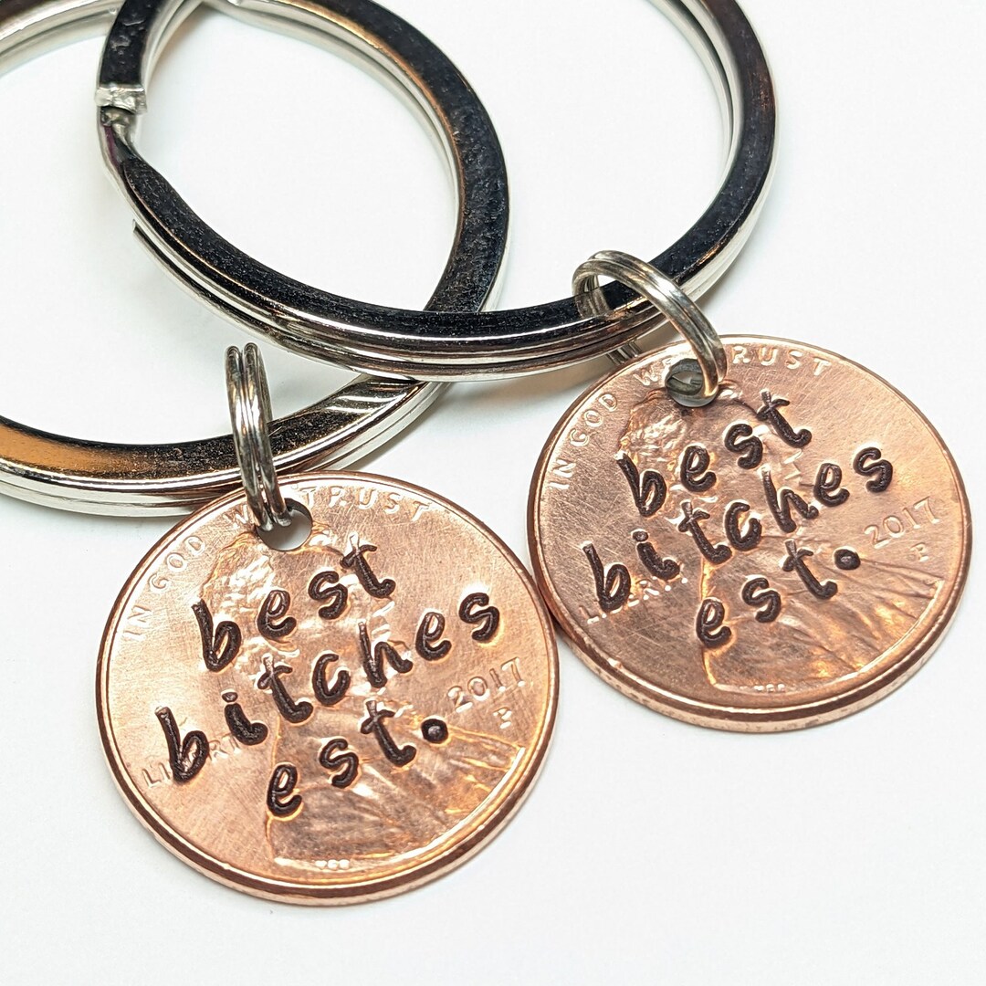Custom Penny Keychain Set for Best Friends, Best Bitches, BFF, Besties ...