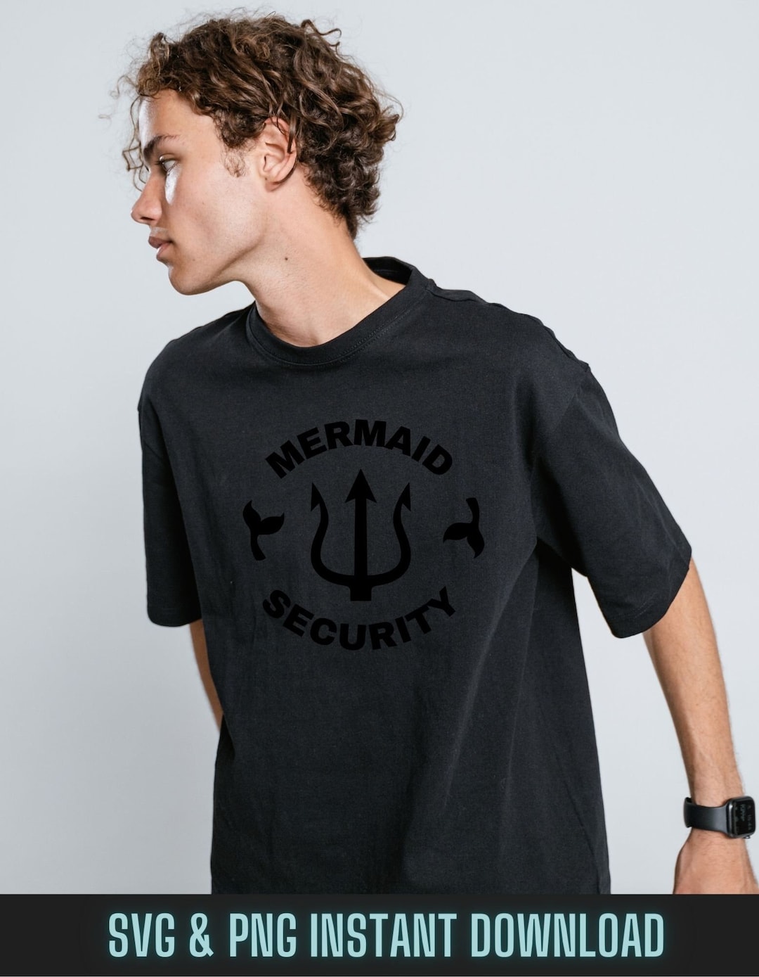 Mermaid Security SVG, Mermaid Security PNG, Tee Shirt SVG, Instant ...
