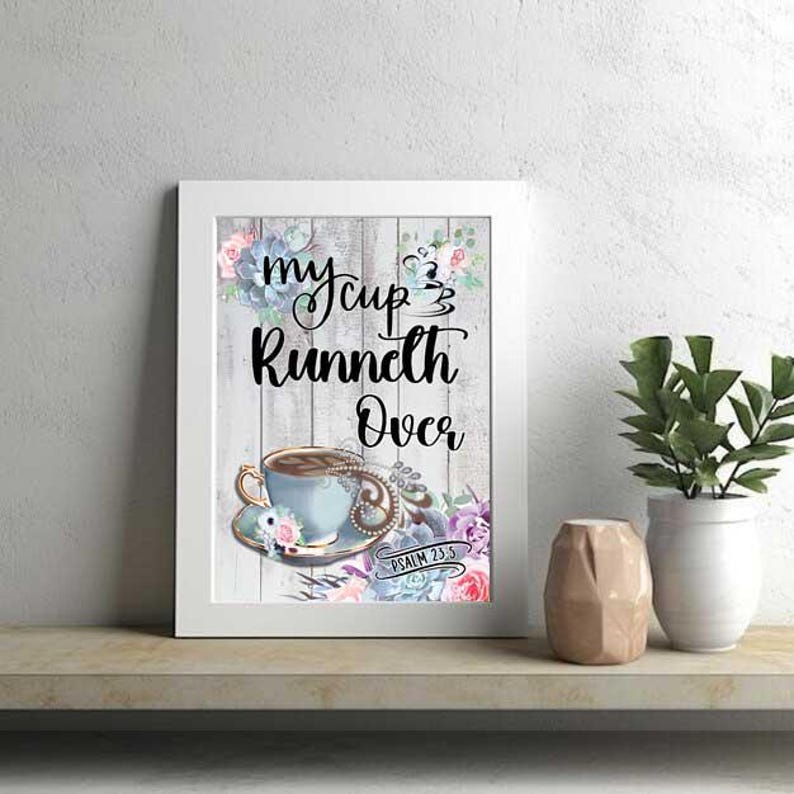 My Cup Runneth Over Bible Verse Psalm 23 내 잔이 넘치나이다 시편 23 - Etsy