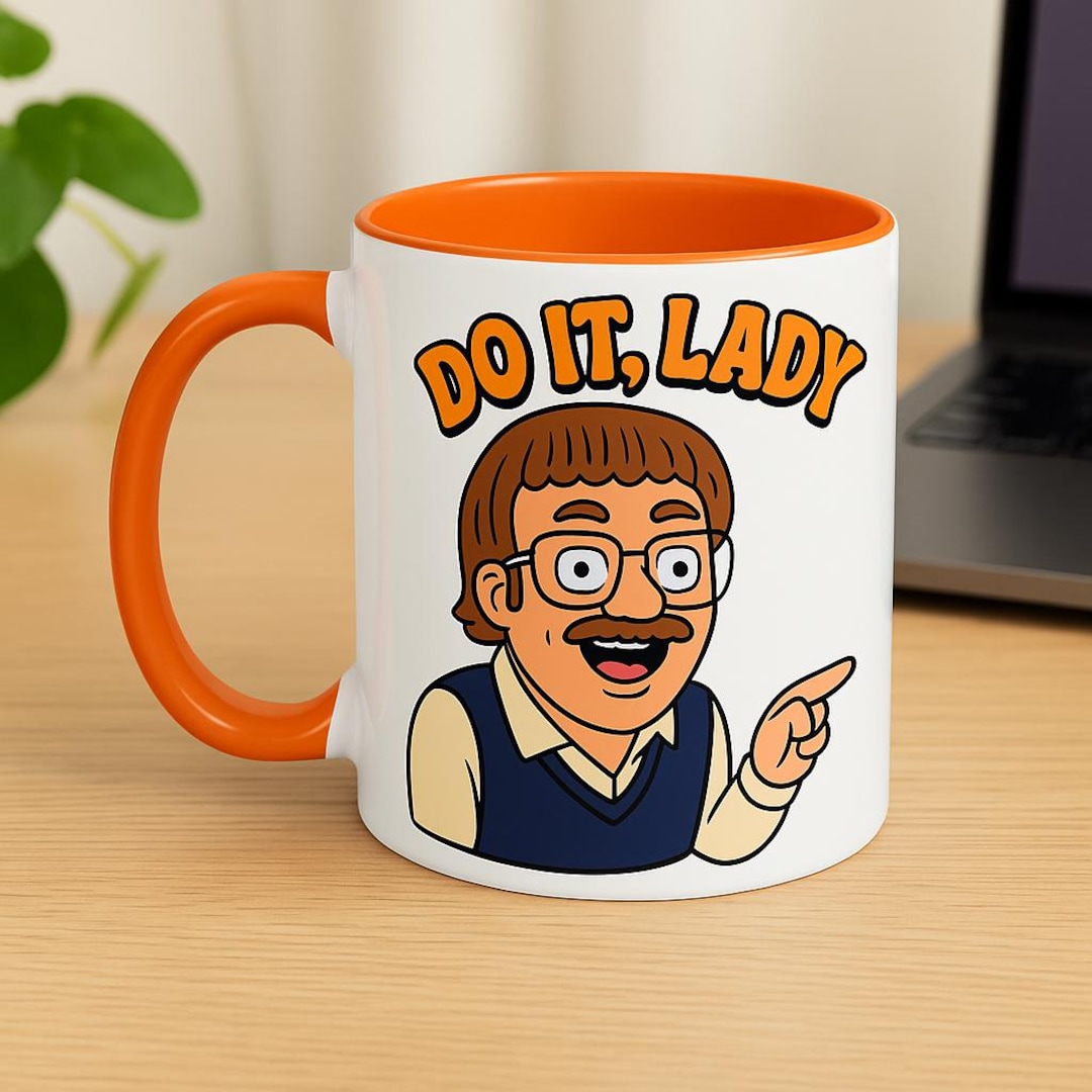 Do It, Lady Meme Mug: Chit Skit Viral Office Humor Cup - Etsy
