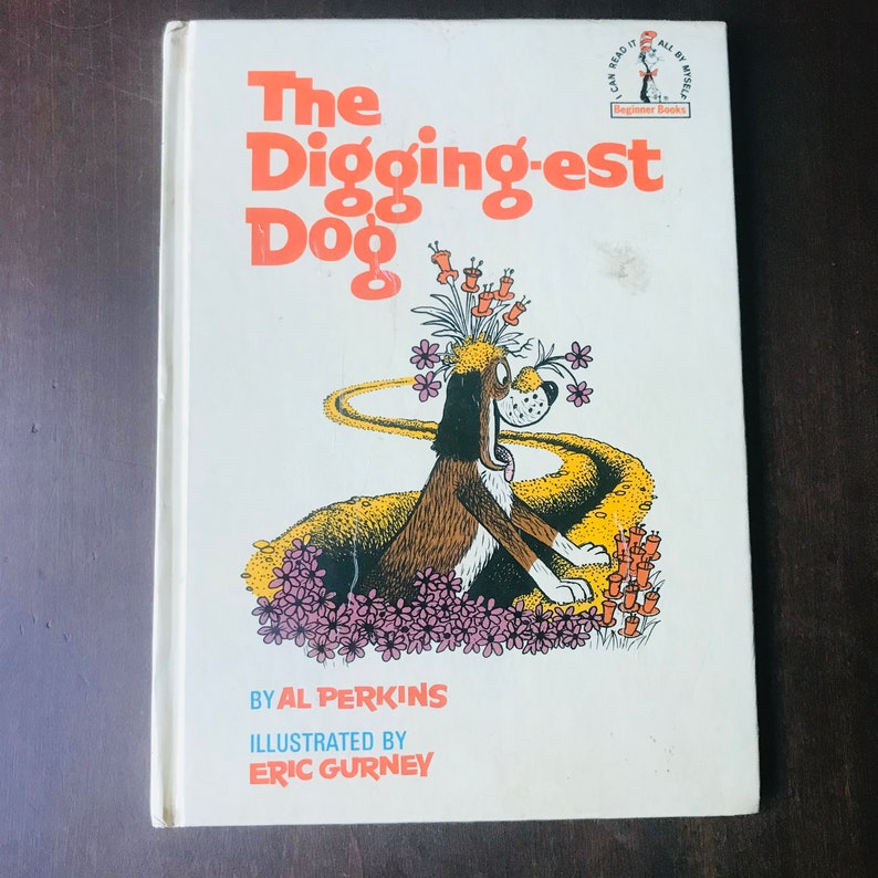 The Digging-est Dog By Dr Seuss 1967 | Etsy