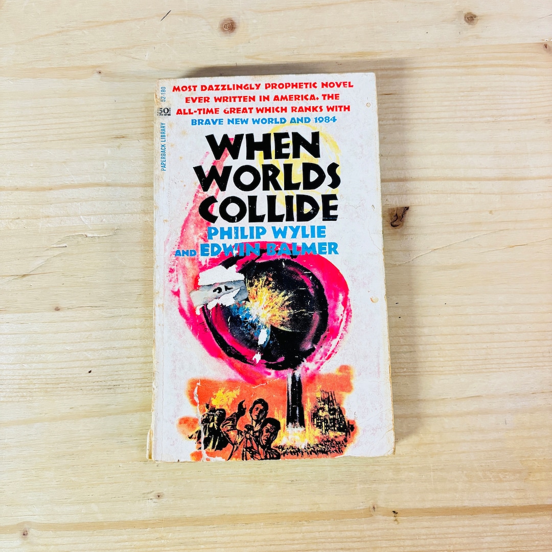 When Worlds Collide by Philip Wylie and Edwin Balmer Paperback Book - Etsy