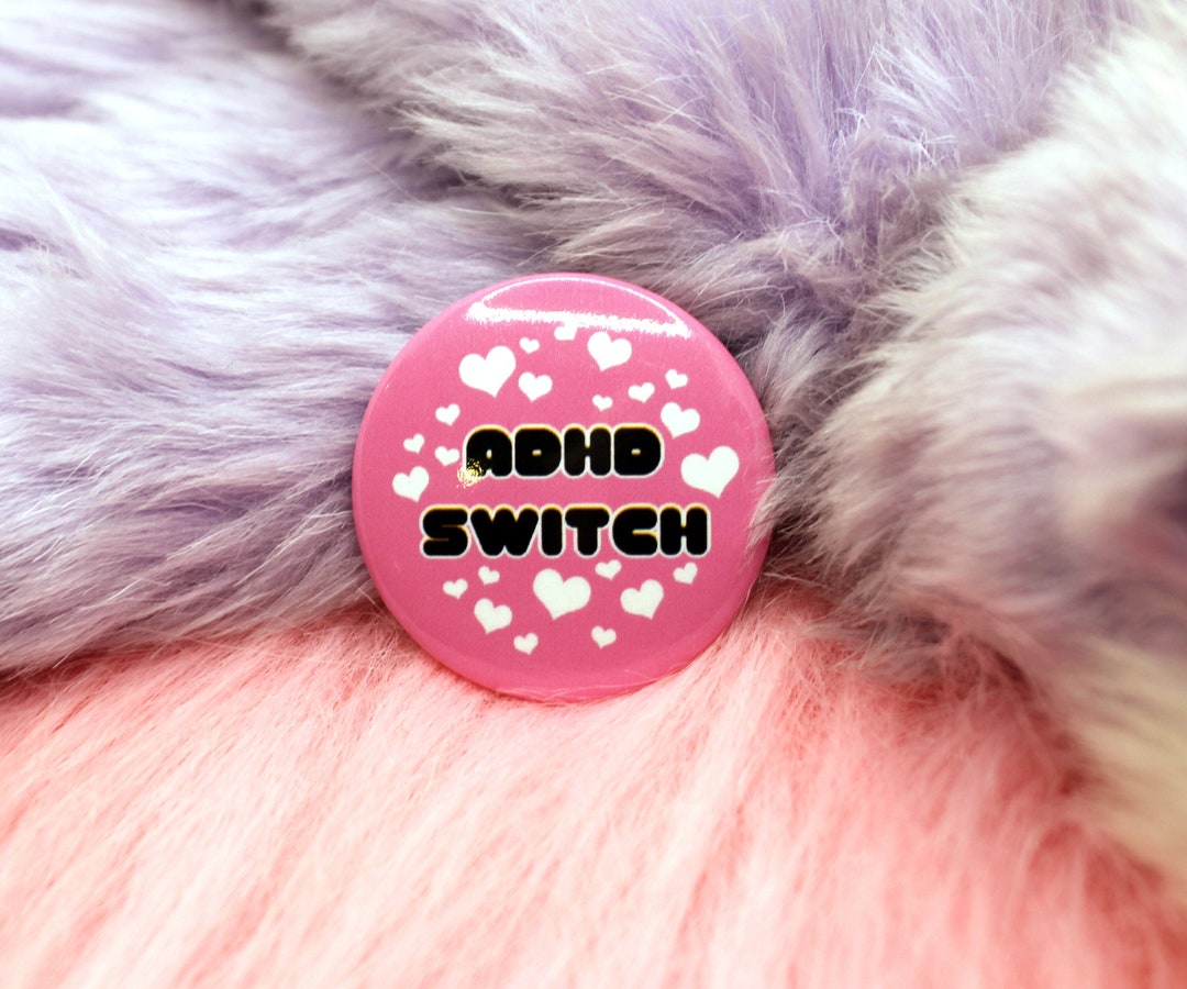 ADHD Switch Pink Circular Badge (38mm) - Etsy